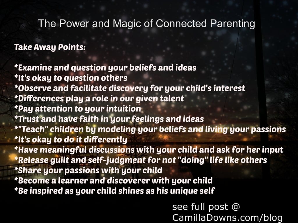The Power and Magic of Connected Parenting | Camilla DownsCamilla Downs